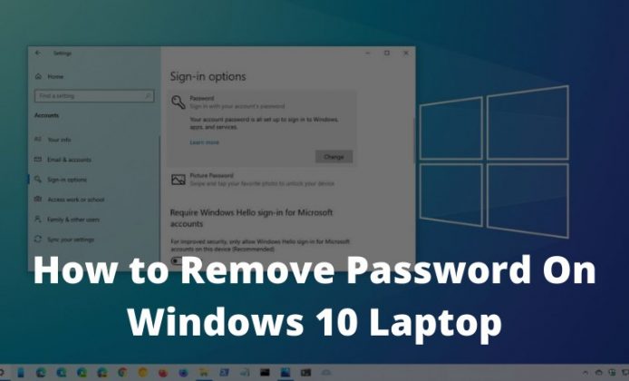 3 Ways To Remove Login Password On Windows 10 PC 2024 - Technowizah