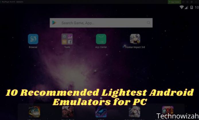 10 Recommended Lightest Android Emulators For PC 2024