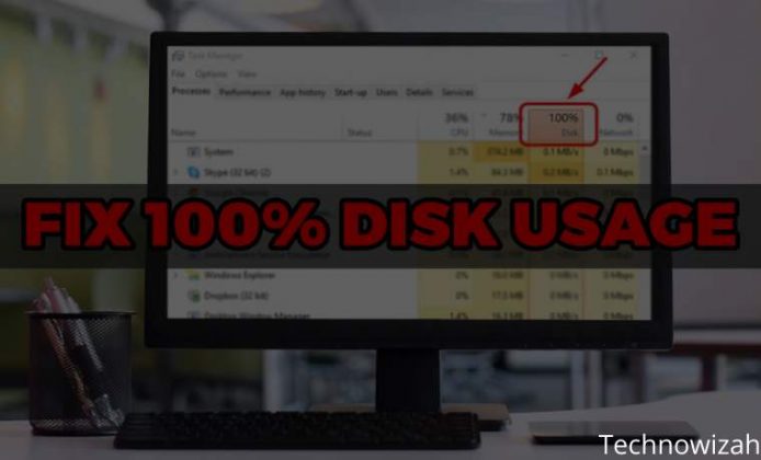 20 Ways To Fix 100% Disk Usage On Windows 10 PC 2026