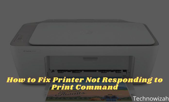 How To Fix Printer Not Responding To Print Command 2023 Technowizah how-to-fix-printer-not-responding-to-print-command-2023-technowizah